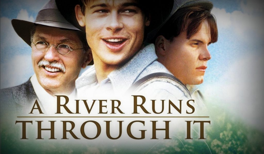 A River Runs Through It (1992) - The Story of a Family - Cinecelluloid
