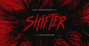 ‘Shifter’ (Trailer): Horror Twist to a Time Travel Story - Cinecelluloid