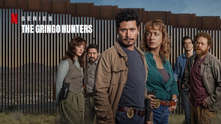 Netflix’s ‘The Gringo Hunters’ – A New Crime Thriller Based on Real ...